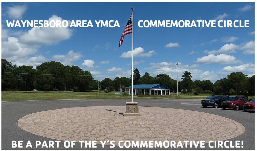 Commemorative Circle Paver Campaign – Waynesboro YMCA